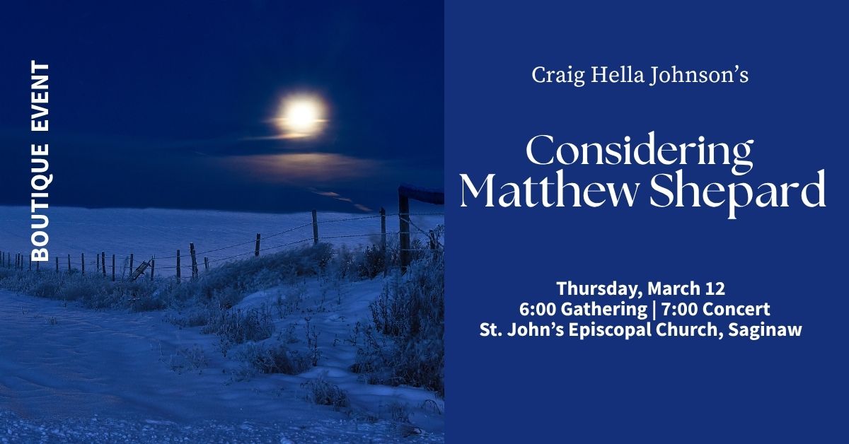 Considering Matthew Shepard | Michigan